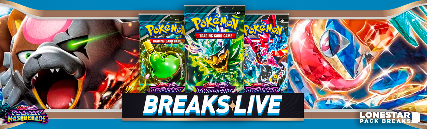 Lone Star Pokemon Breaks